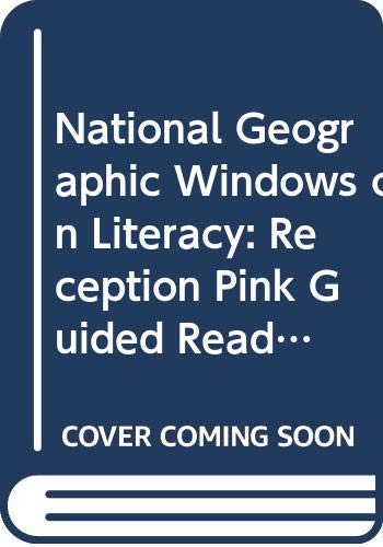 Buy National Geographic Windows on Literacy: Reception Pink Guided ...