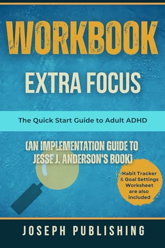 Snapklik.com : Workbook For Extra Focus: The Quick Start Guide To Adult ...