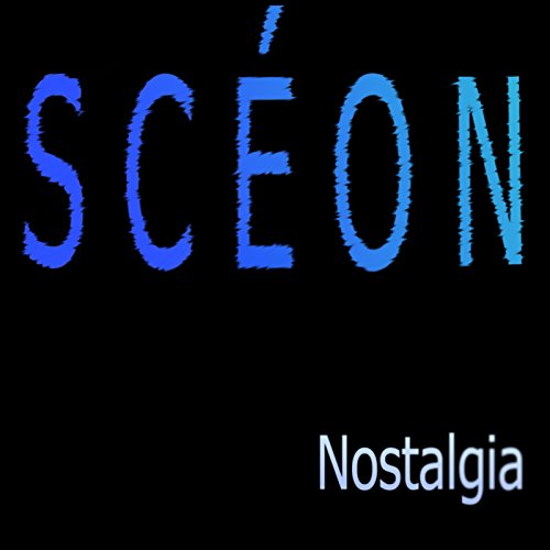 Amazon.com: Nostalgia : Scéon: Digital Music