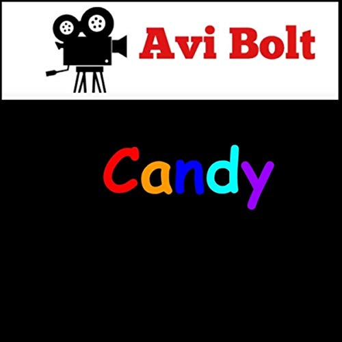 Amazon.co.jp: Candy : Avi Bolt: デジタルミュージック