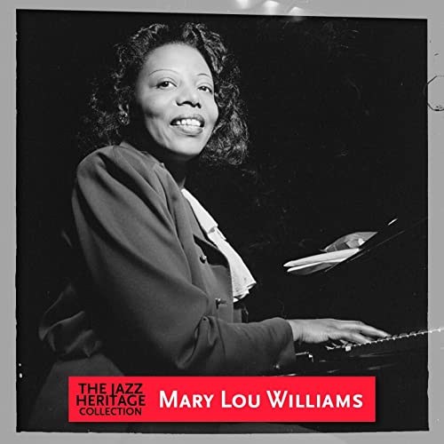 Play Jazz Heritage: Mary Lou Williams by Mary Lou Williams on Amazon Music