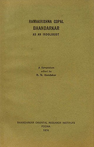 Ramakrishna Gopal Bhandarkar: As an Indologist (An Old and Rare Book ...