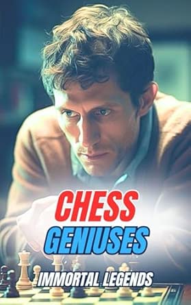 Chess Geniuses : Immortal Legends: Brothers, VC: 9798339158608: Amazon ...