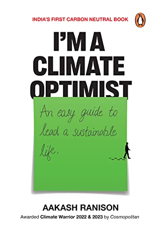 I'm a Climate Optimist: An Easy Guide to Lead a Sustainable Life eBook ...