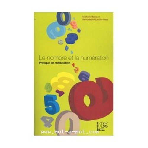 Amazon.com: Le nombre et la numération: 9782876030602: Bernadette ...