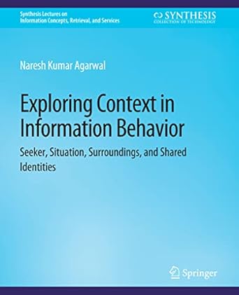 Amazon.com: Exploring Context in Information Behavior: Seeker, Situation, Surroundings, and ...