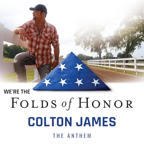 Play We're The Folds Of Honor by Colton James on Amazon Music