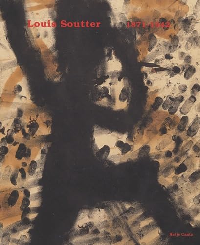 Louis Soutter 1871-1942: Kunstmuseum Basel ; Musée cantonal des Beaux ...