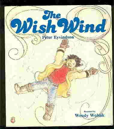 Wish Wind: Eyvindson, Peter: 9780921827030: Amazon.com: Books