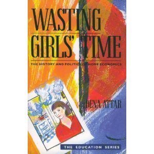Wasting Girls' Time: Amazon.co.uk: Attar, Dena: 9781853810848: Books