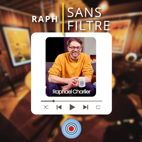 Raph sans Filtre, une émission de Raphaël Charlier : StreamBox Podcast: Amazon.de: Bücher
