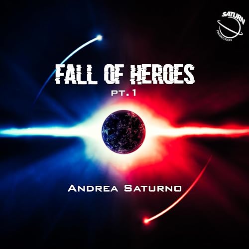 Play FALL OF HEROES, Pt. 1 by Saturn Production on Amazon Music