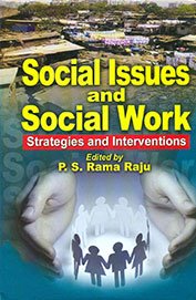 Social Issues and Social Work, 344pp, 2013: Amazon.co.uk: 9788131104859 ...