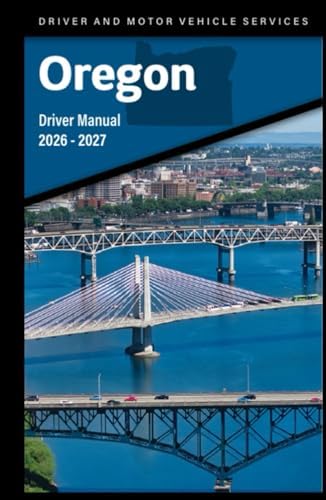 Oregon Driver Manual: 2026 - 2027: Oregon Department of Transportation ...