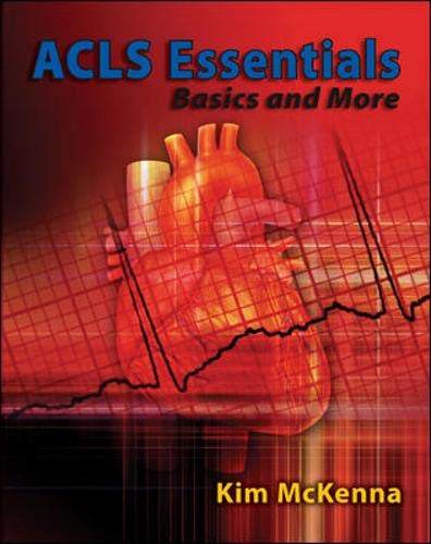 ACLS Basics and More w/Student CD & DVD: McKenna, Kim: 9780073019710 ...