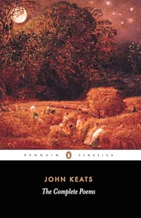 Amazon.com: John Keats: The Complete Poems (Penguin Classics ...