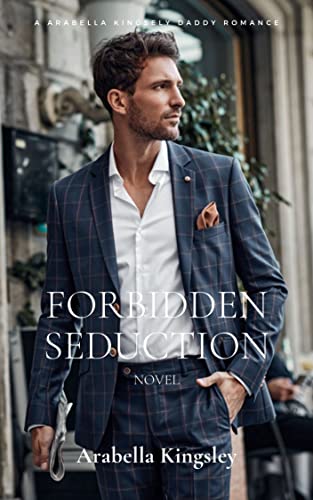 Forbidden Seduction (Forbidden Seduction (A Dark Billionaire Bully ...