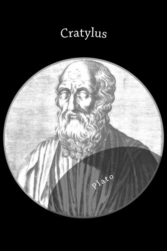 Cratylus: Plato: 9781482720662: Amazon.com: Books