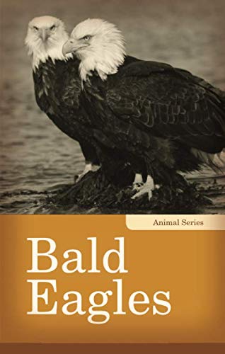 Amazon.com: Bald Eagles: 9781894593700: Kita-Bradley, Linda: Books
