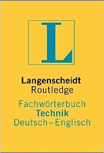 German to English Technical Dictionary : Fachworterbuch Langenscheidt ...