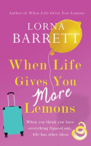 When Life Gives You More Lemons (The Lemon Series Book 2) - Kindle ...