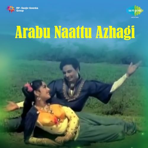 Play Arabu Naattu Azhagi (Original Motion Picture Soundtrack) by Vijaya ...