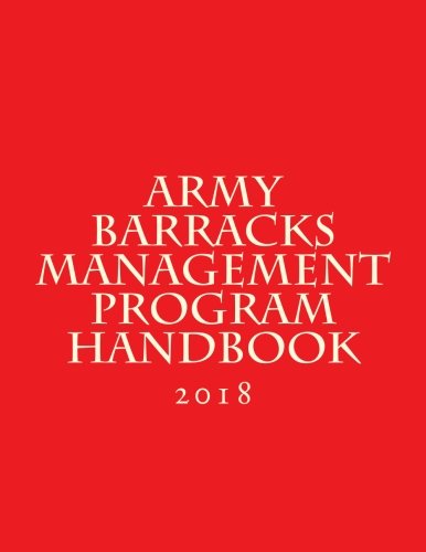 Army Barracks Management Program Handbook: 2018: Department of Defense ...