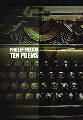 Ten Poems eBook : Mellor, Phillip: Amazon.in: Kindle Store