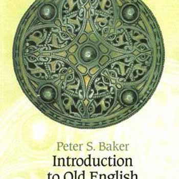 Introduction to Old English : Baker, Peter S.: Amazon.ca: Books