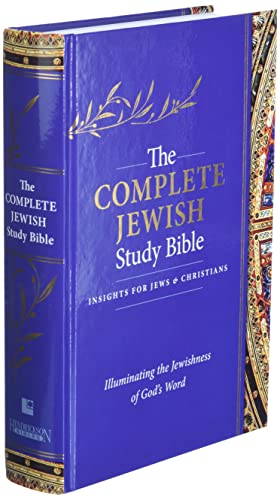 The Complete Jewish Study Bible: Illuminating the Jewishness of God's ...