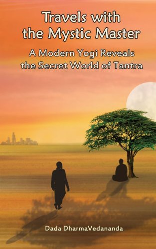 Travels with the Mystic Master : Amazon.in: Books