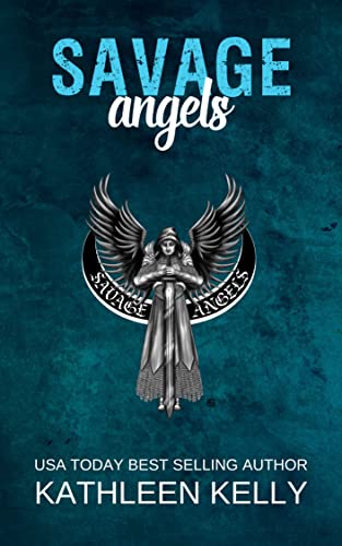 Savage Angels: Motorcycle Club Romance (Savage Angels MC Book 12) - Kindle edition by Kelly ...