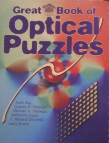 Great Book of Optical Puzzles: Keith Kay: 9781402705717: Amazon.com: Books