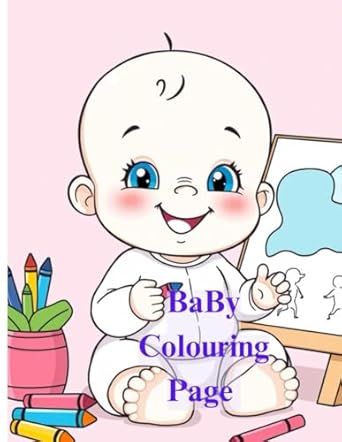 Baby’s First Coloring Book: Fun and Educational Coloring Pages for ...