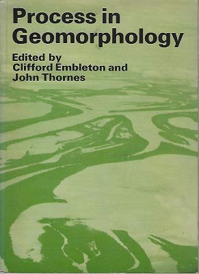 Process in Geomorphology : Embleton, Clifford, Thornes, J. B.: Amazon ...