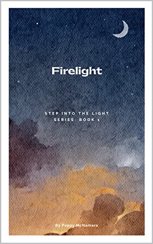 Firelight: Step Into the Light Series: Book 1 - Kindle edition by ...