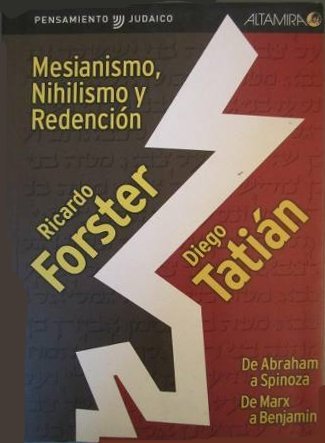Amazon.com: Mesianismo, Nihilismo y Redencion (Spanish Edition ...