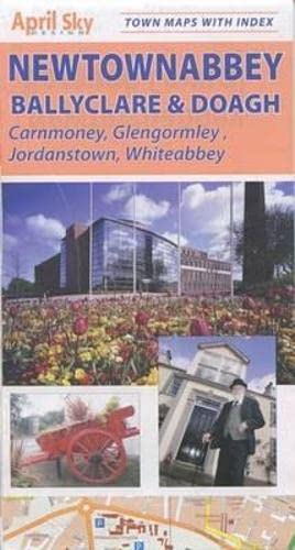 Buy Newtownabbey Town Map: Ballyclare, Doagh, Carnmoney, Glengormley ...