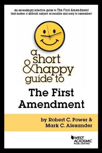 Amazon.com: A Short & Happy Guide to the First Amendment (Short & Happy ...