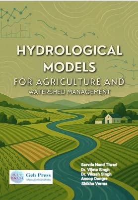 Buy Hydrological Models for Agriculture and Watershed Management Book ...