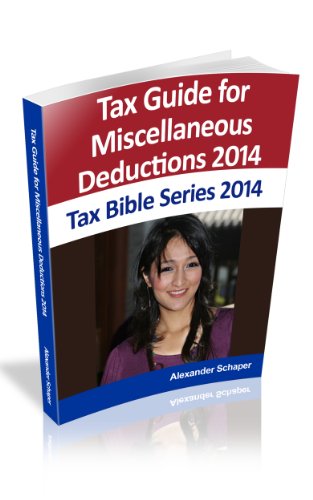 Amazon.com: TAX GUIDE For Schedule A and Miscellaneous Deductions 2014 ...