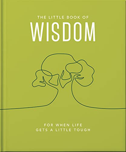 The Little Book of Wisdom: For when life gets a little tough - Kindle ...