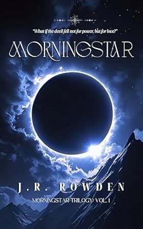 MORNINGSTAR: (Morningstar Trilogy, #1) eBook : ROWDEN, J. R.: Amazon.in: Kindle Store