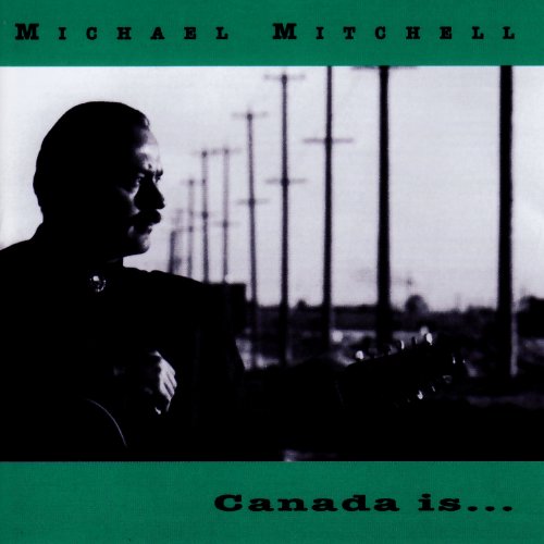 Amazon MusicでMichael MitchellのCanada Is...を再生する