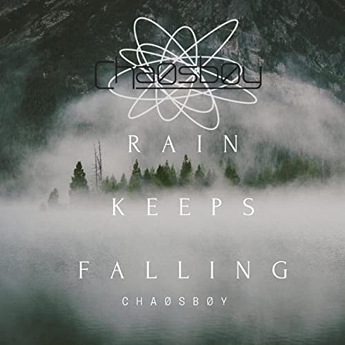 Rain Keeps Falling de Cha0sb0y en Amazon Music Unlimited