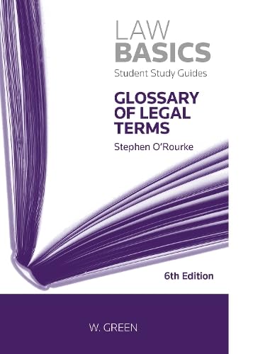 Glossary of Legal Terms LawBasics: Stephen R. O'Rourke: 9780414031074 ...
