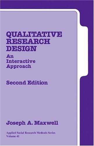 Qualitative Research Design: An Interactive Approach by Joseph A ...