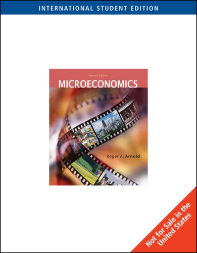 Microeconomics: Roger A. Arnold: 9780324315653: Amazon.com: Books