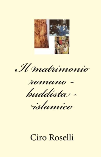 Amazon.com: Il matrimonio romano - buddista - islamico (Italian Edition ...