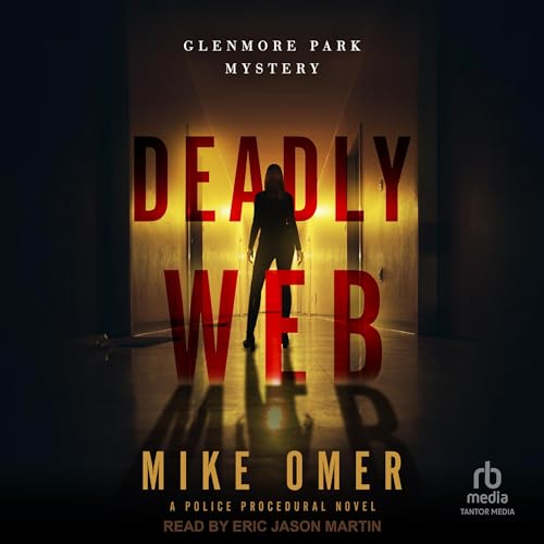 Amazon.com: Deadly Web: Glenmore Park Mystery Series, Book 2 (Audible ...